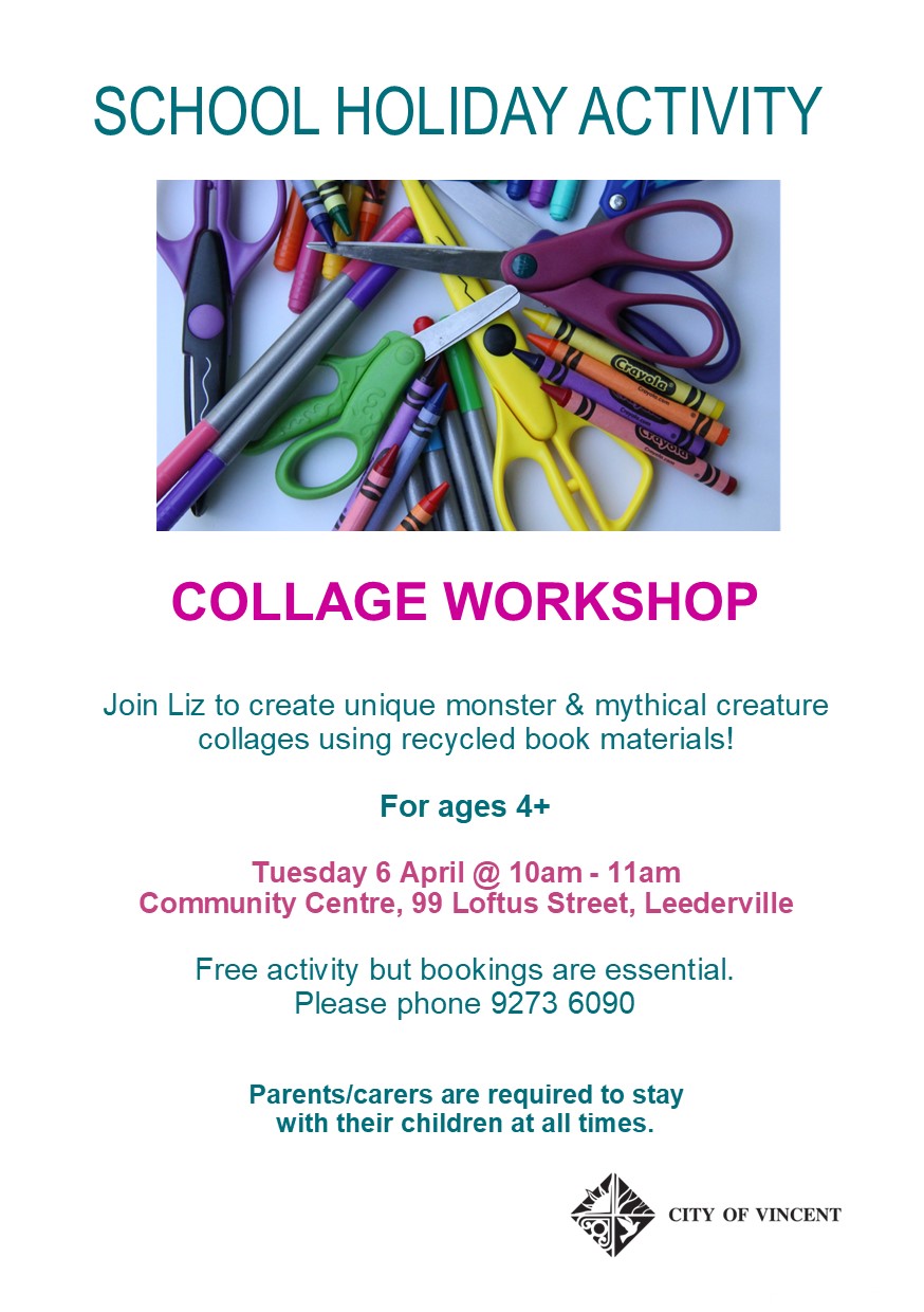 School Holiday Activity - Collage Workshop Ages 4+ » City of Vincent ...